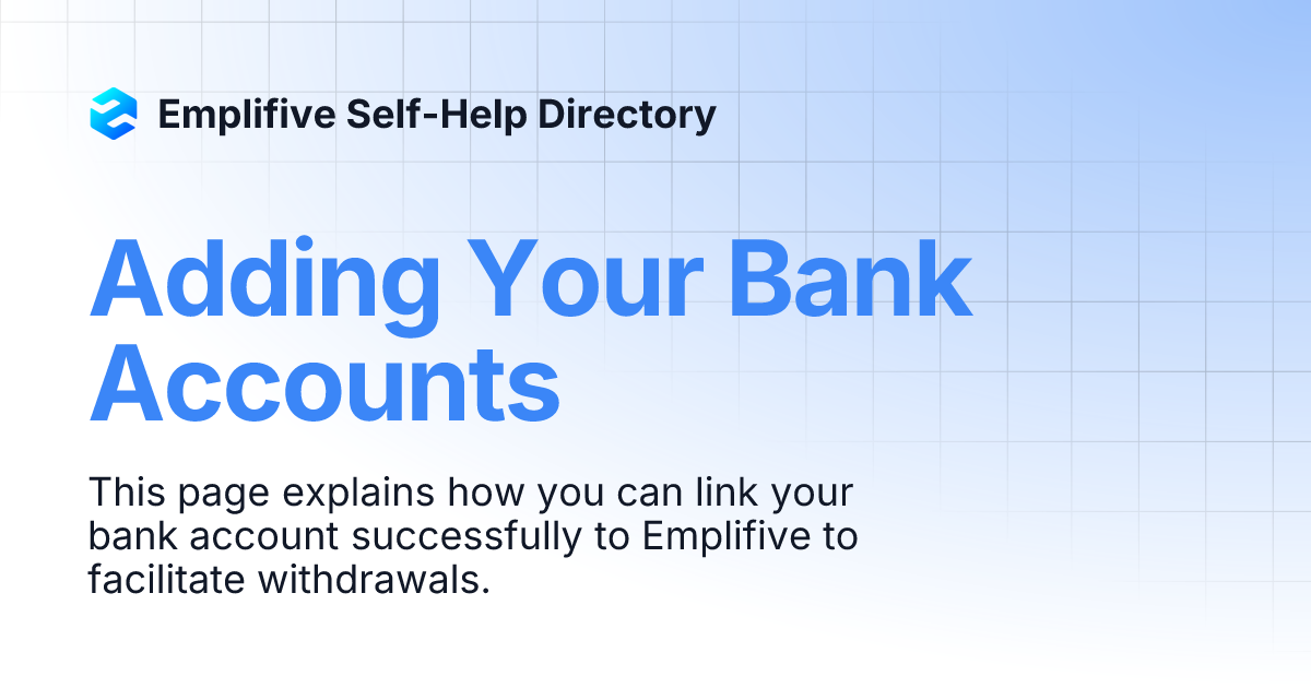 Adding Your Bank Accounts | Emplifive Self-Help Directory