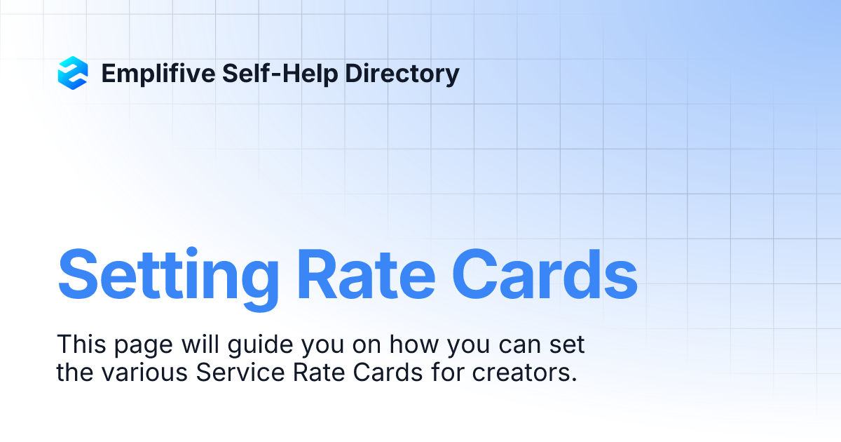 Setting Rate Cards | Emplifive Self-Help Directory